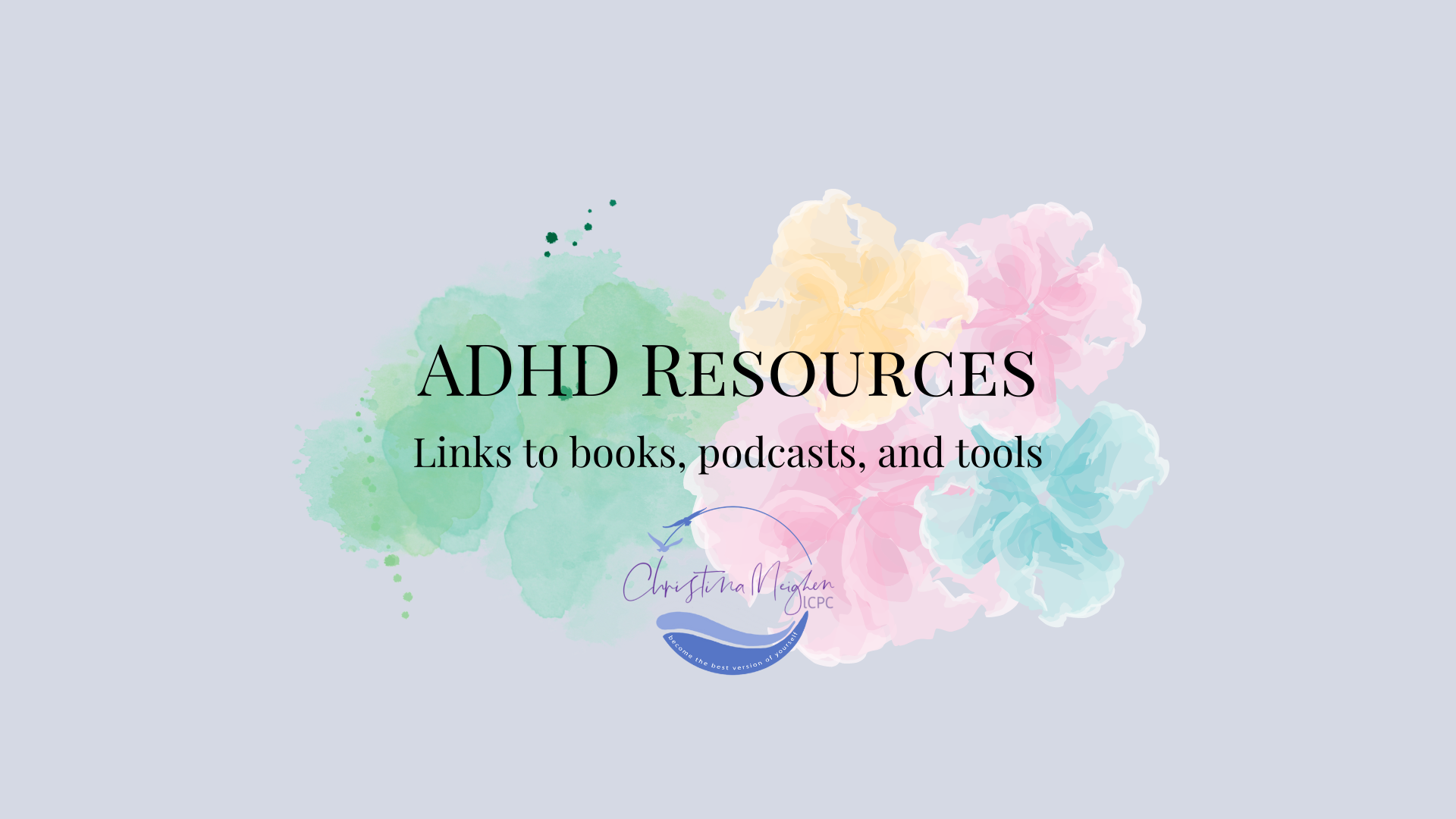 Resources for ADHD, tools for adhd